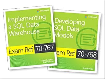 Amazon.com: MCSA SQL 2016 BI Development Exam Ref 2-pack: Exam Refs 70-767 and 70-768 eBook ...