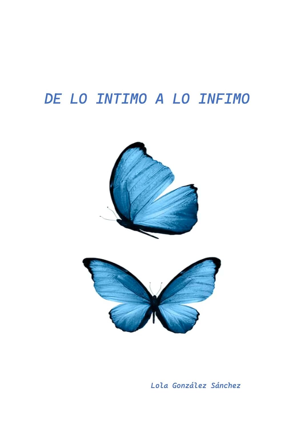 De lo íntimo a lo ínfimo | En EPUB, PDF y MOBI gratis | Lectulandia ...