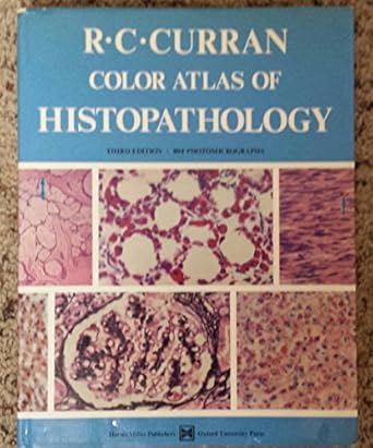 Color Atlas of Histopathology (Oxford Color Atlases of Pathology ...
