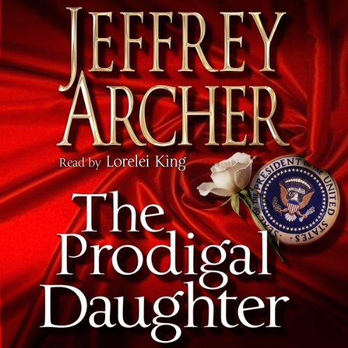 The Prodigal Daughter: Jeffrey Archer, Lorelei King, Pan Macmillan ...