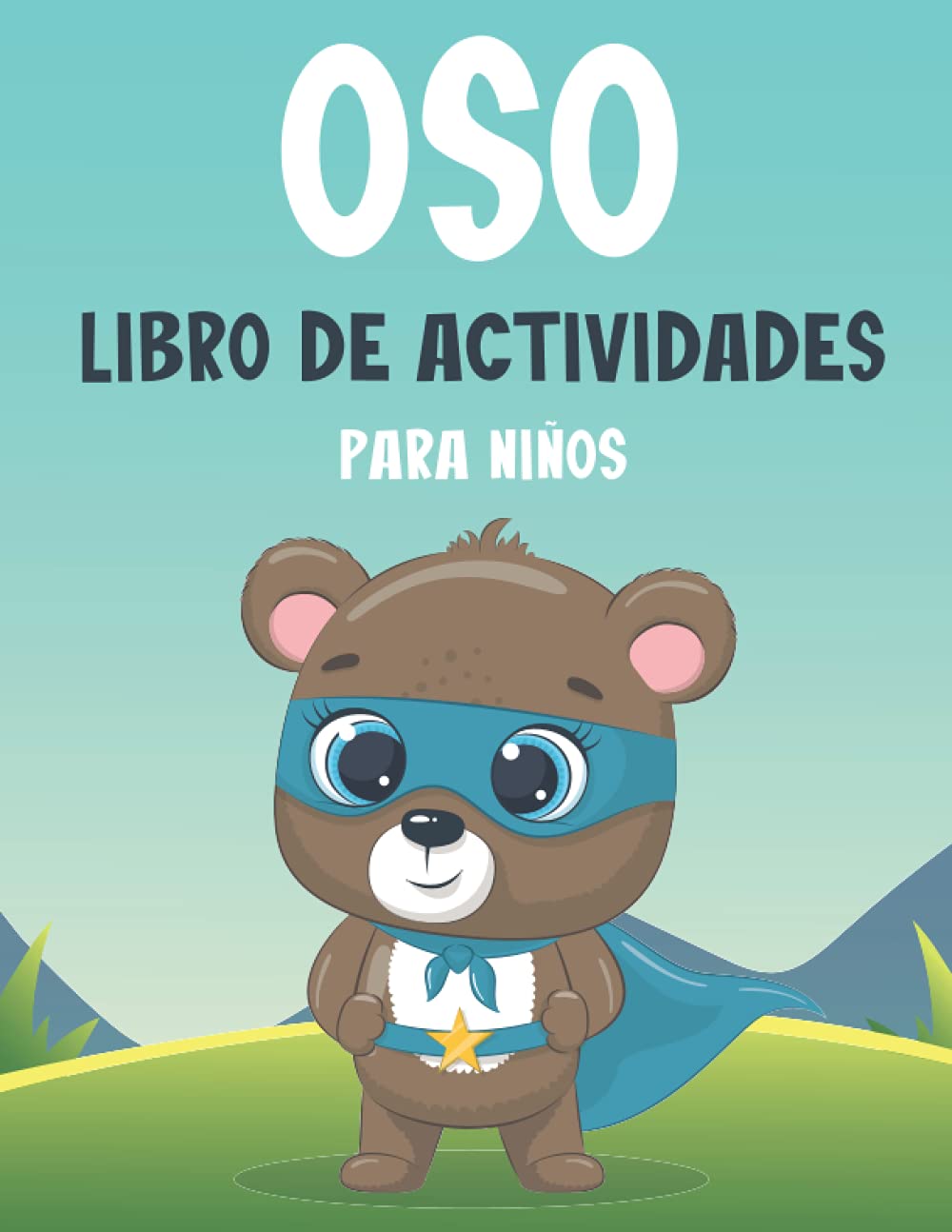 Oso Libro De Actividades Para Ninos Divertido Libro De Ejercicios ...