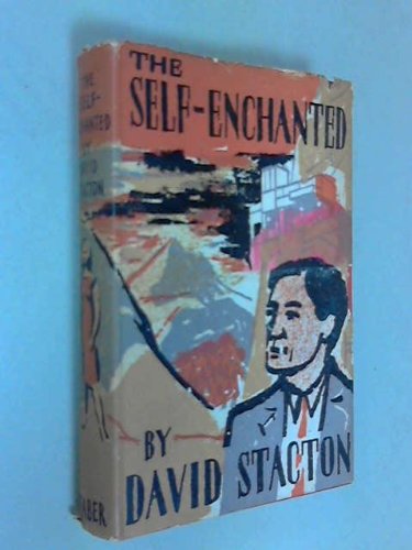 The Self-Enchanted: David Stacton: Amazon.com: Books