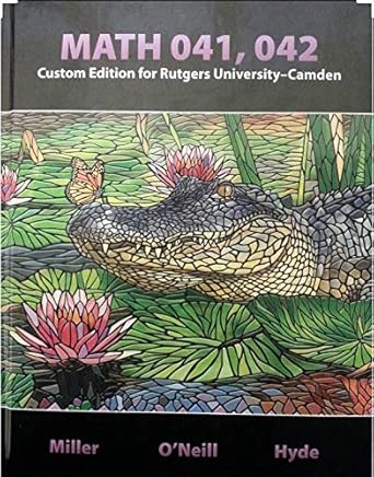 MATH 041, 042 (Custom Edition for Rutgers University-Camden): Julie ...