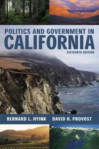 Politics and Government in California, 16th Edition: Hyink, Bernard L ...
