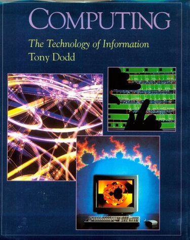 Computing: The Technology of Information (New Encyclopedia of Science ...