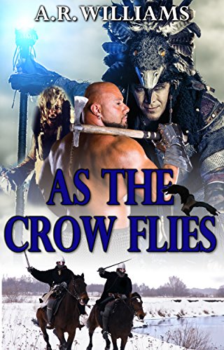 Amazon.com: As the Crow Flies eBook : Williams, A.R.: Books