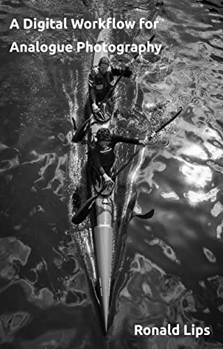 A Digital Workflow for Analog Photography (English Edition) eBook ...