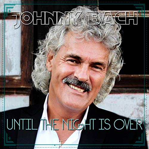 Amazon.co.jp: Until the Night Is Over : Johnny Bach: Digital Music