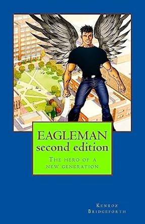Buy Eagleman: The Hero of a New Generation Book Online at Low Prices in ...