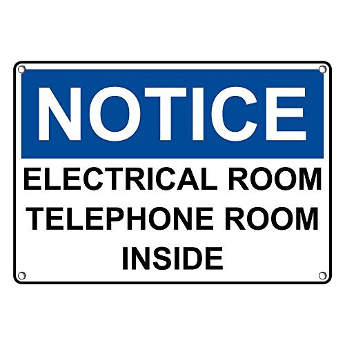 Weatherproof Plastic OSHA Notice Electrical Room Telephone Room Inside ...