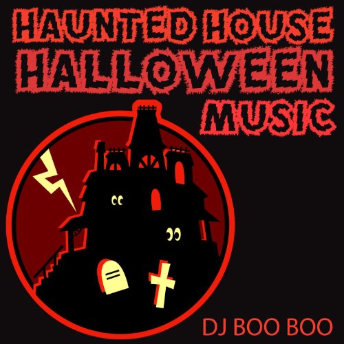 Play Haunted House Halloween Music by DJ Boo Boo on Amazon Music