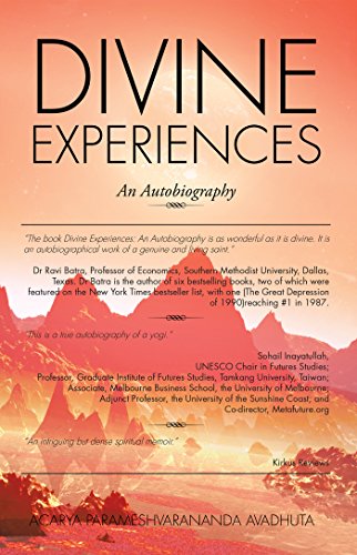 Divine Experiences: An Autobiography - Kindle edition by Avadhuta ...