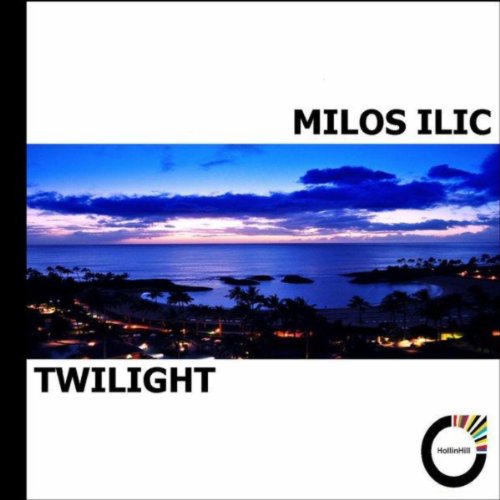 Play Twilight by Milos Ilic on Amazon Music