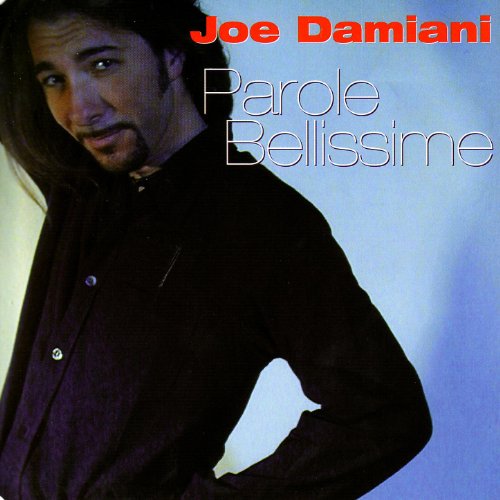 Play Parole Bellissime by Joe Damiani on Amazon Music