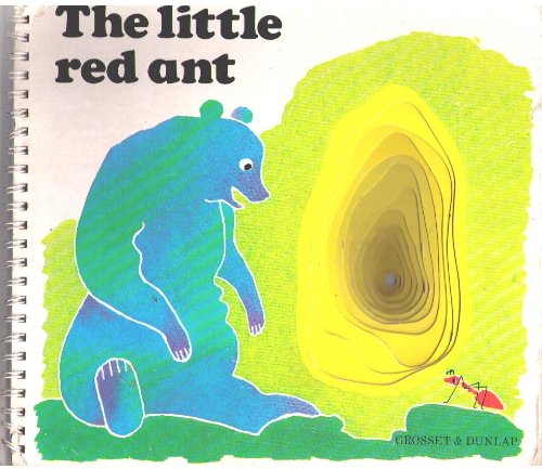 The Little Red Ant: Yvonne Hooker, Giorgio Vanetti: 9780448014562 ...