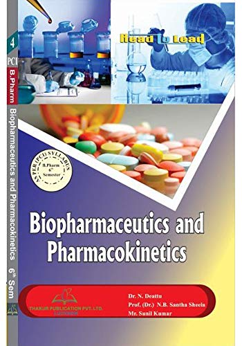 Biopharmaceutics & Pharmacokinetics eBook : Deattu, Dr. N., Sheela, Dr ...