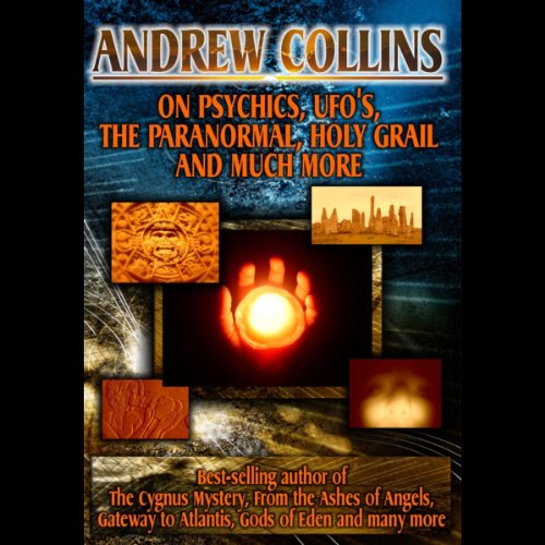 Amazon.com: Andrew Collins: On Psychics, UFOs, the Paranormal, the Holy ...