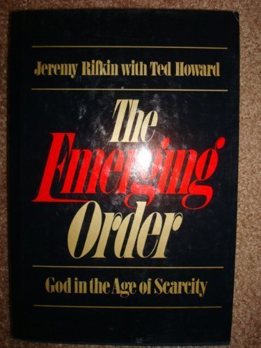 The Emerging Order: Rifkin, Jeremy, Howard, T.: 9780399123191: Amazon ...