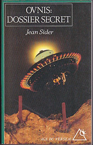 Amazon.com: Ovnis: dossier secret: 9782268018041: Jean Sider: Books