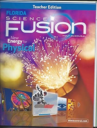 Teacher Edition Florida Science Fusion - Physical Science: DiSpezio ...