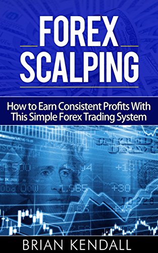Forex Scalping - How to Earn Consistent Profits With This Simple Forex ...