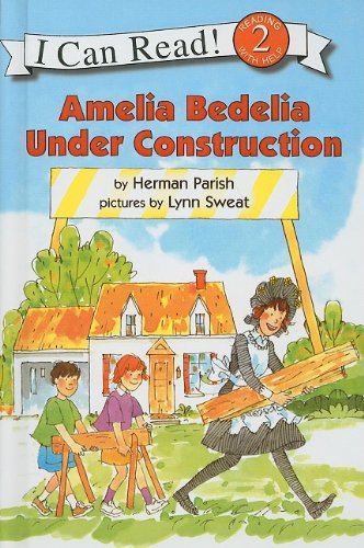 Amelia Bedelia Under Construction : Parish, Herman: Amazon.in: Books