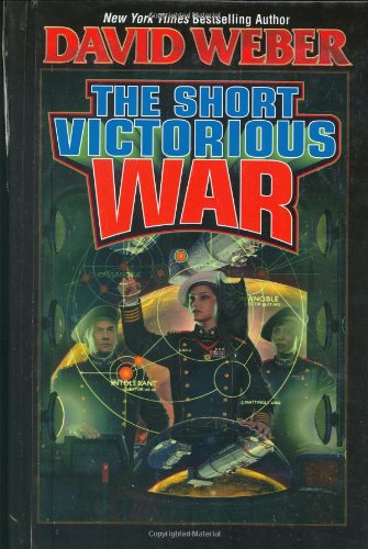 Amazon.com: The Short Victorious War (Honor Harrington #3 ...