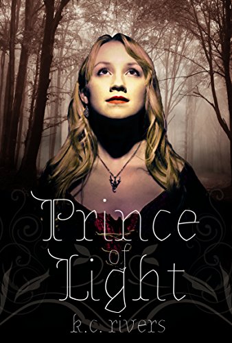 Amazon.com: Prince of Light (Prince of Light #1) eBook : Rivers, K.C ...