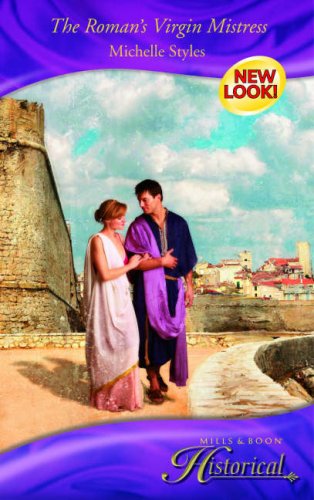 Amazon | The Roman's Virgin Mistress (Mills & Boon Historical) | Styles ...