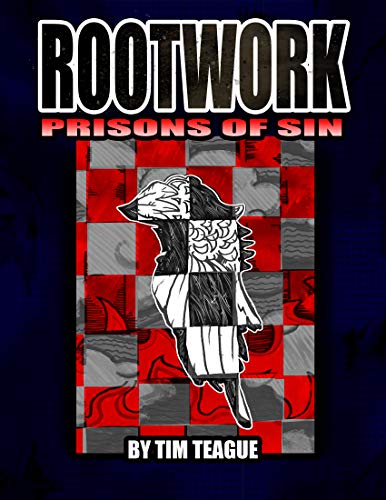 Rootwork: Prison of Sins (Rootwork Series Book 1) eBook : Teague, Tim ...