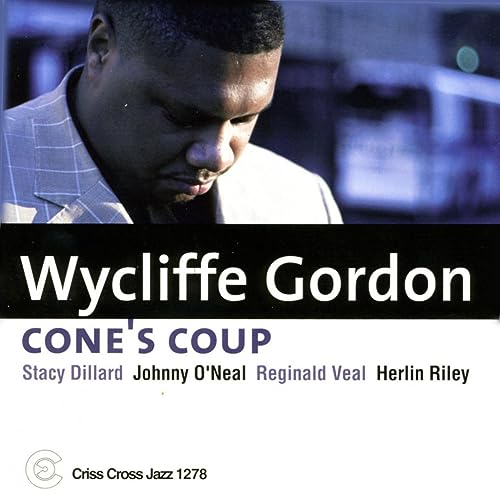 Amazon.com: Cone's Coup : Wycliffe Gordon: Digital Music