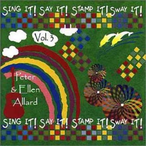 Sing It! Say It! Stamp It! Sway It!, Vol. 3 - Peter Allard: Amazon.de ...