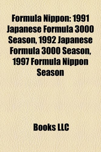 Formula Nippon: Formula Nippon drivers, Formula Nippon teams, Japanese ...