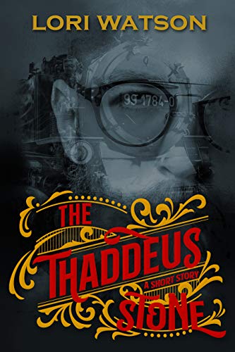 Amazon.com: The Thaddeus Stone: A Short Story eBook : Watson, Lori ...
