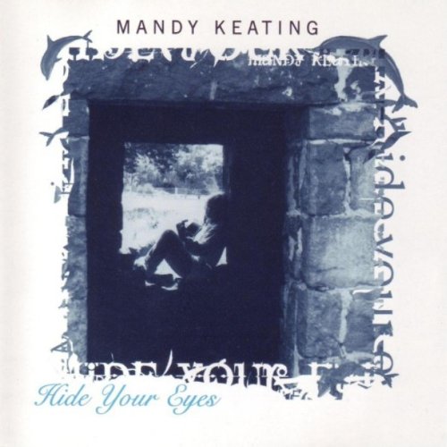 Amazon.com: Hide Your Eyes : Mandy Keating: Digital Music