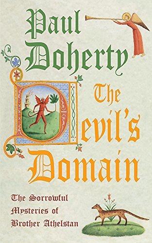 The Devil's Domain (Sorrowful Mysteries of Brother Athelstan) by Paul ...