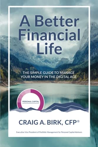 A Better Financial Life: The Simple Guide to Manage Your Money in the ...