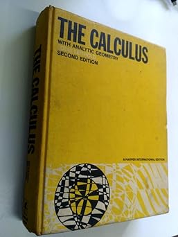The Calculus with Analytic Geometry: Louis Leithold: 9780060439590 ...