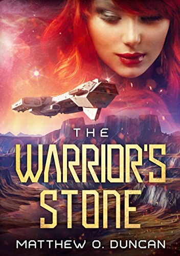 The Warrior's Stone (The New Terra Sagas Book 1) eBook : Duncan ...