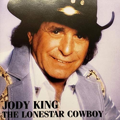Play The Lonestar Cowboy by Jody King on Amazon Music