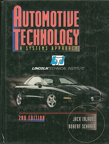 Automotive Technology: A Systems Approach: Erjavec, Jack: 9780827379381 ...