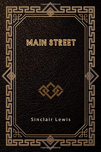 Main Street: Lewis, Sinclair: 9798622421310: Amazon.com: Books