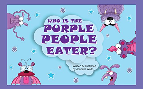 Who is the Purple People Eater? - Kindle edition by Wilde, Jennifer ...