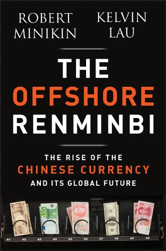 Amazon.com: The Offshore Renminbi: The Rise of the Chinese Currency and ...