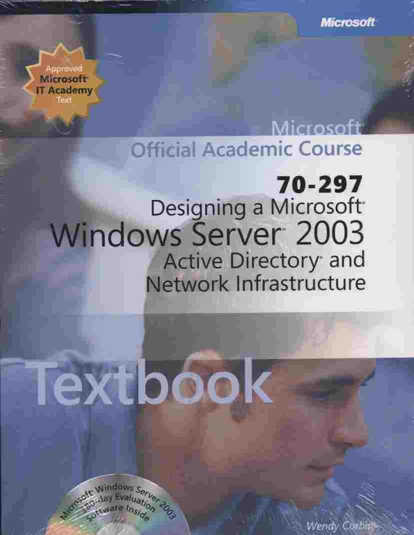 70-297 Designing a Microsoft Windows Server 2003 Active Directory and ...