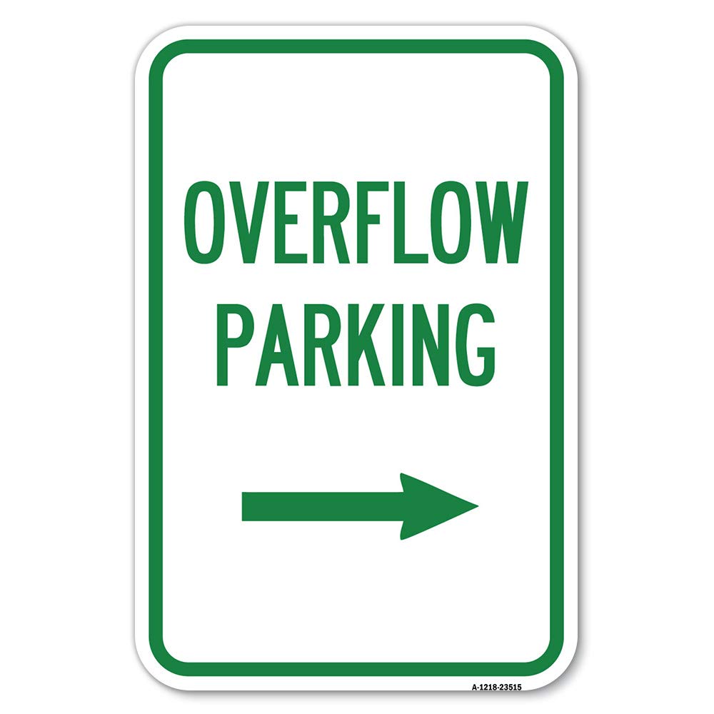 Amazon.com : Overflow Parking with Right Arrow | 12" X 18" Heavy-Gauge ...