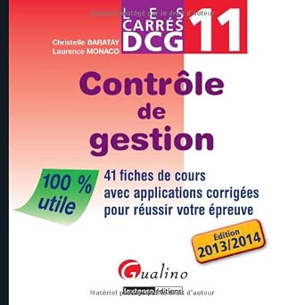 Contrôle de gestion: 41 fiches de cours avec applications corrigées ...
