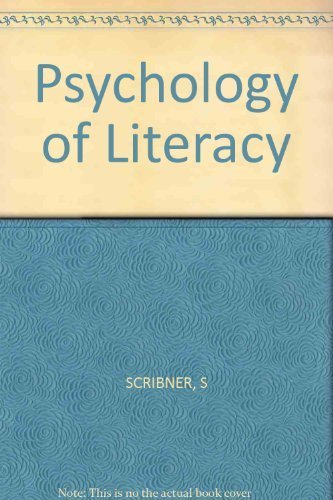 Psychology of Literacy: Scribner, Sylvia, Cole, Michael: 9780674721142 ...
