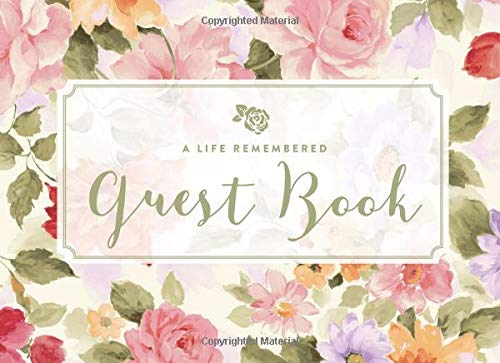 Amazon.com: A Life Remembered Guest Book: Guest Book For Memorial ...