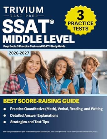 SSAT Middle Level Prep Book 2026-2027: 3 Practice Tests and SSAT Study ...